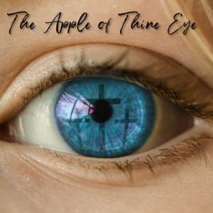 Apple of Your Eye – BibleJournal.net